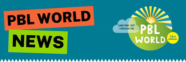 PBL World News | PBLWorks